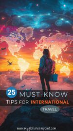 25 International Travel Tips Before You Go Abroad (By a Travel Blogger)