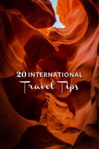 25 International Travel Tips Before You Go Abroad (By a Travel Blogger)