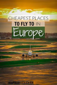14 Cheapest Places to Fly to in Europe (From the US) - Global Viewpoint