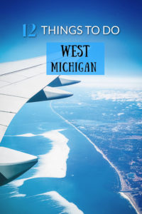 12 Coolest Things to Do in West Michigan - Global Viewpoint Guides