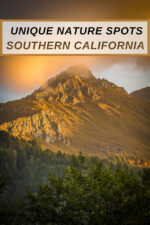 The Breathtaking Nature of Southern California (National Forests + Deserts)