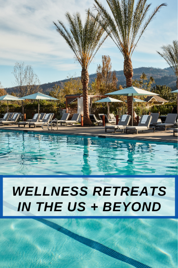 20 Best Wellness Retreats in 2025 (USA + Worldwide) - Global Viewpoint