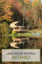 13 Lake House Rentals in Ohio: Lakeside Cottages, Cabins + More