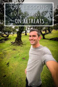 Top 10 Lessons I've Learned On Retreats - Global Viewpoint