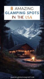 The 8 Coolest Glamping Destinations in the US - Global Viewpoint