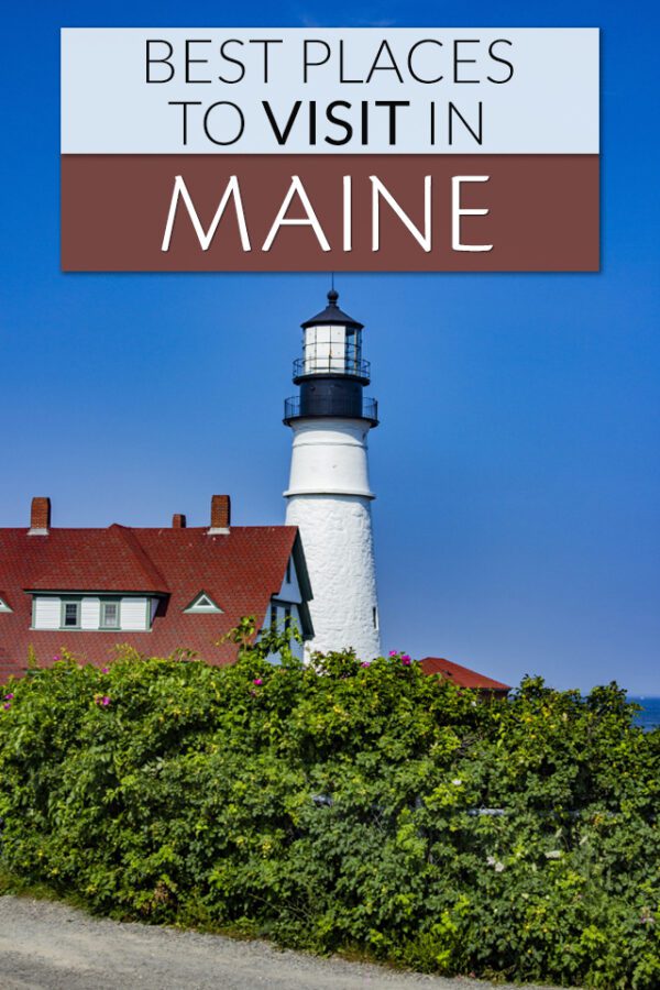 15 Bucket List-Worthy Places in Maine (2025)