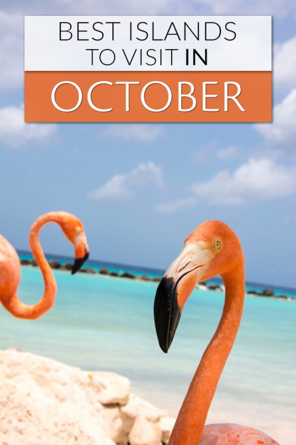 9 Best Islands to Visit in October | Global Viewpoint