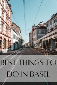 12 AMAZING Things to Do in Basel, Switzerland (Top Attractions & Hidden Gems) - Global Viewpoint