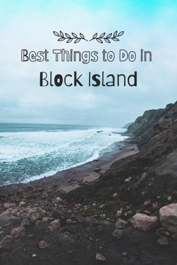 Best Things to Do in Block Island: 12 Top Places to Visit