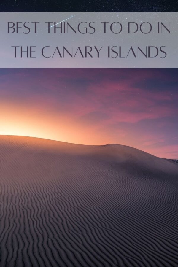 12 Unmissable Activities in Canary Islands You’ll Love - Global Viewpoint