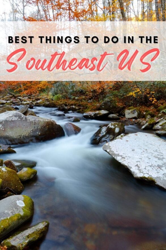 12 Can’t-Miss Things to Do in Southeast US (From Locals’ Favorites to ...