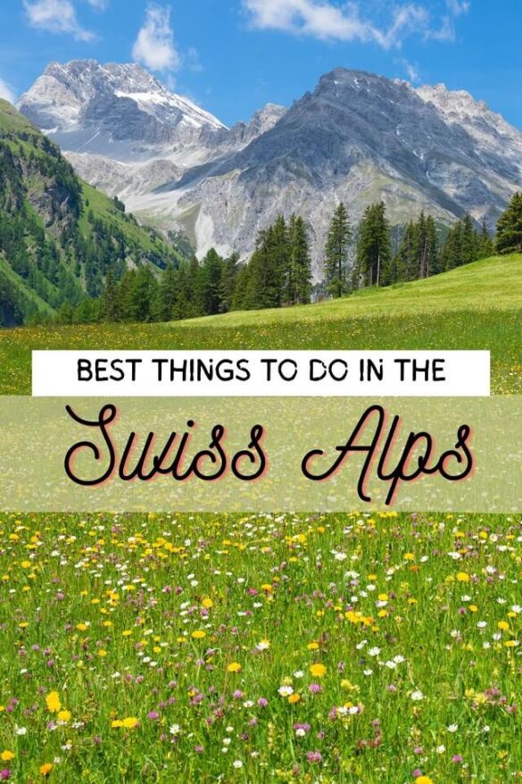 12 Epic Swiss Alps Adventures for Your Bucket List in 2025 - Global ...