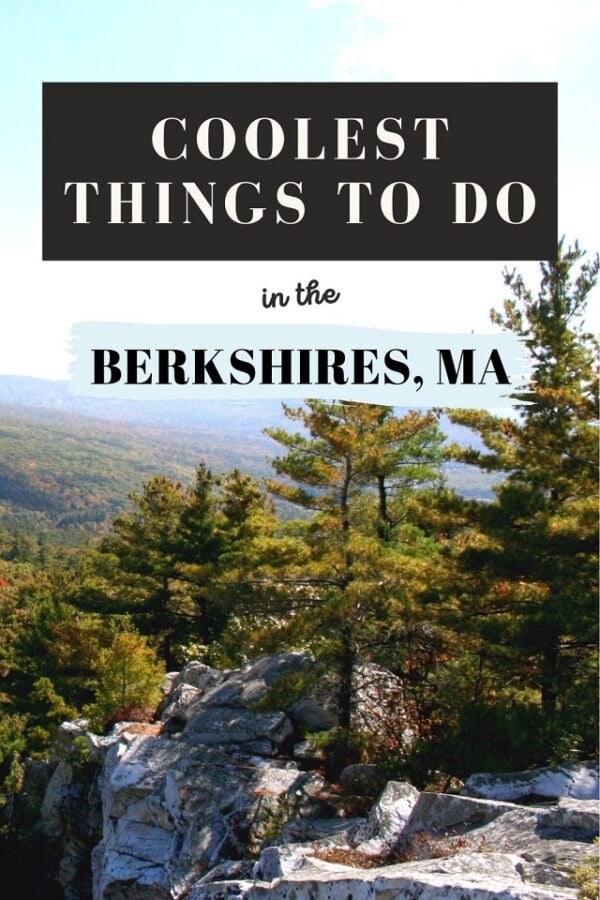 15 Perfect Things to Do in the Berkshires: Explore the Best of Massachusetts
