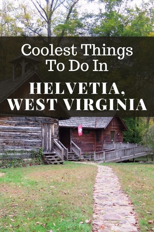 11 Unique Helvetia, WV Experiences for an Unforgettable Trip - Global ...