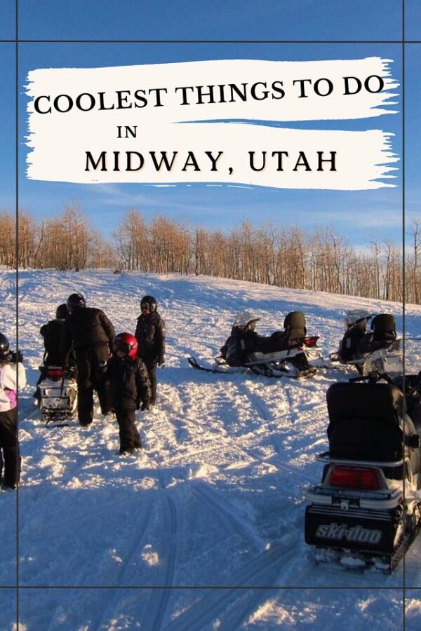 15 Unmissable Things to Do in Midway, Utah (Bucket List Spots) - Global ...