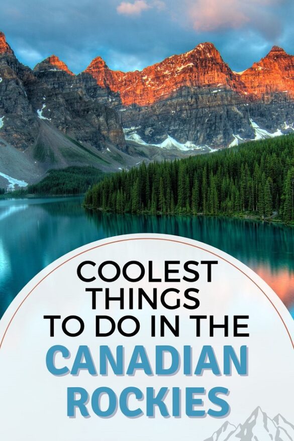 12 Must-See Canadian Rockies Attractions & Unique Activities - Global ...
