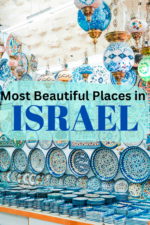 12 STUNNING Places to Visit in Israel (Nature Gone Wild!)