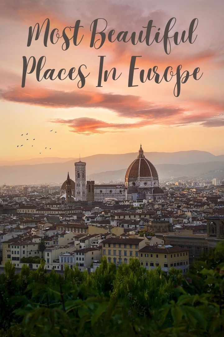 12 Most Beautiful Places in Europe to Visit - Global Viewpoint