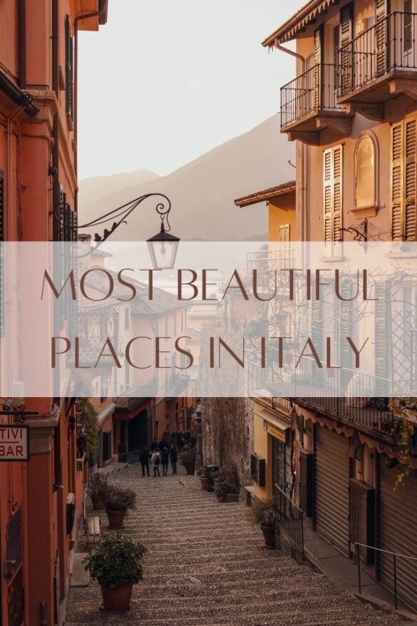 12 Most Beautiful Places in Italy to Visit - Global Viewpoint