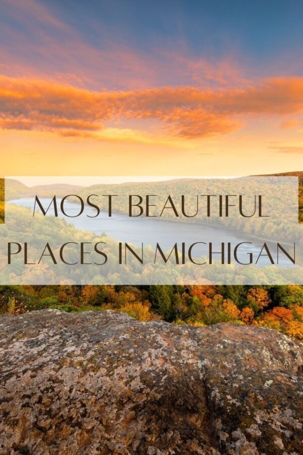 13 Picture-Perfect Places in Michigan That Feel Like a Dream - Global ...