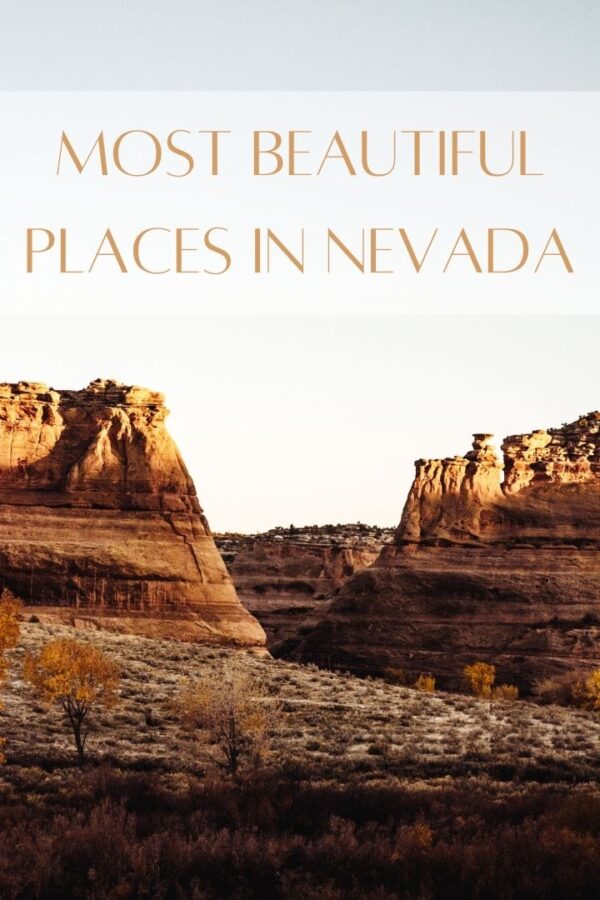 12 Scenic Destinations in Nevada You Need to See