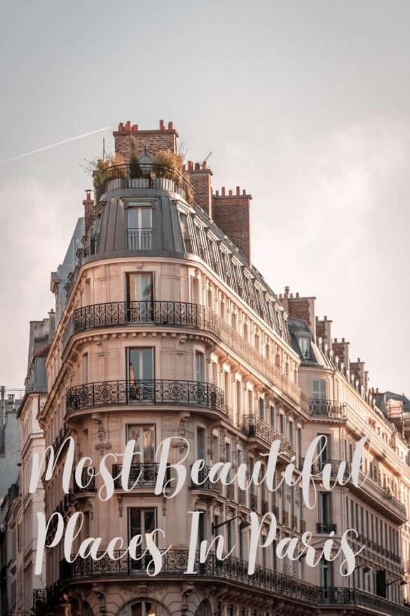 The 12 Prettiest Places in Paris You Need to See - Global Viewpoint