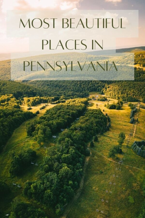 12 Spectacular Spots in Pennsylvania You Have to See to Believe ...