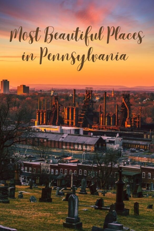 12 Most Scenic Places in Pennsylvania - Global Viewpoint