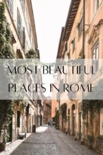The 12 Prettiest Spots in Rome You Won’t Believe Exist - Global Viewpoint
