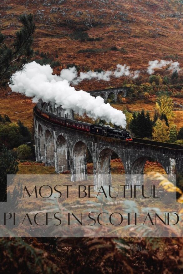 13 Most Beautiful Places in Scotland to Visit (2025 Guide)