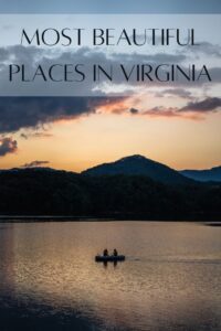 12 Jaw-Dropping Destinations in Virginia to Visit This Year