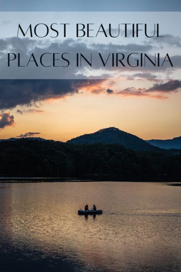 12 Jaw-Dropping Destinations in Virginia to Visit This Year