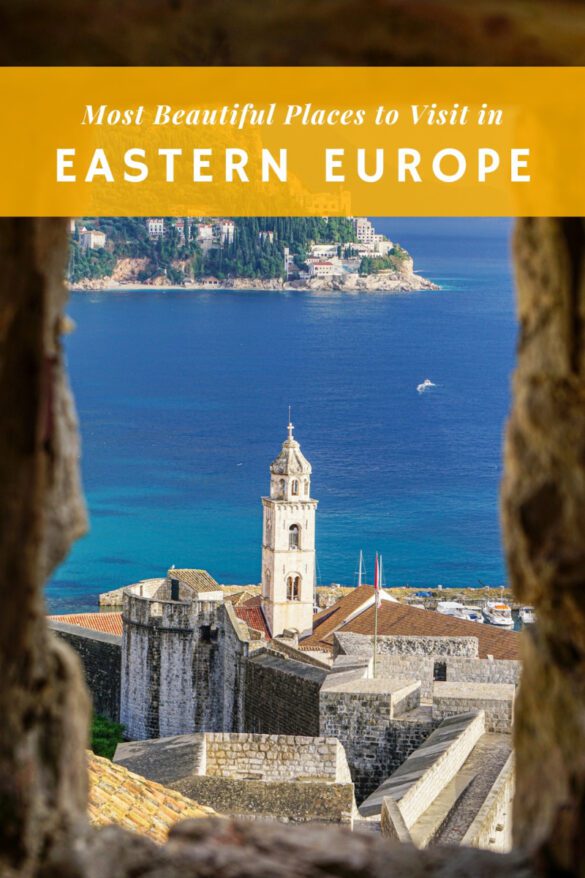 12 Most Beautiful Places in Eastern Europe To Visit - Global Viewpoint