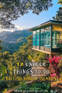 12 Must-See British Virgin Islands (BVI) Attractions & Unique Activities