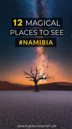 12 INCREDIBLE Places in Namibia to Visit This Year (2025 Guide)