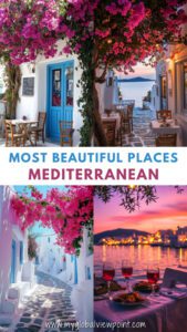 The 12 Prettiest Places in Mediterranean You Won’t Believe Exist