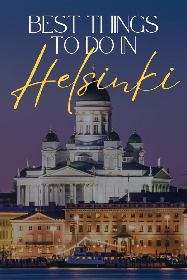 Helsinki's 12 Best Things to Do in 2026 - Global Viewpoint