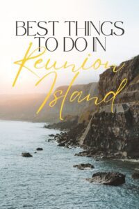 12 Unique Things to Do in Reunion Island (Beyond the Basics!) - Global ...