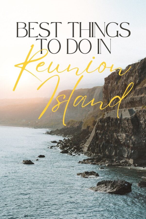 12 Unique Things to Do in Reunion Island (Beyond the Basics!) - Global ...