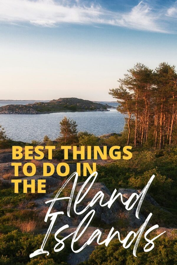 12 Awesome Things to Do in Åland Islands for an Epic Trip - Global ...