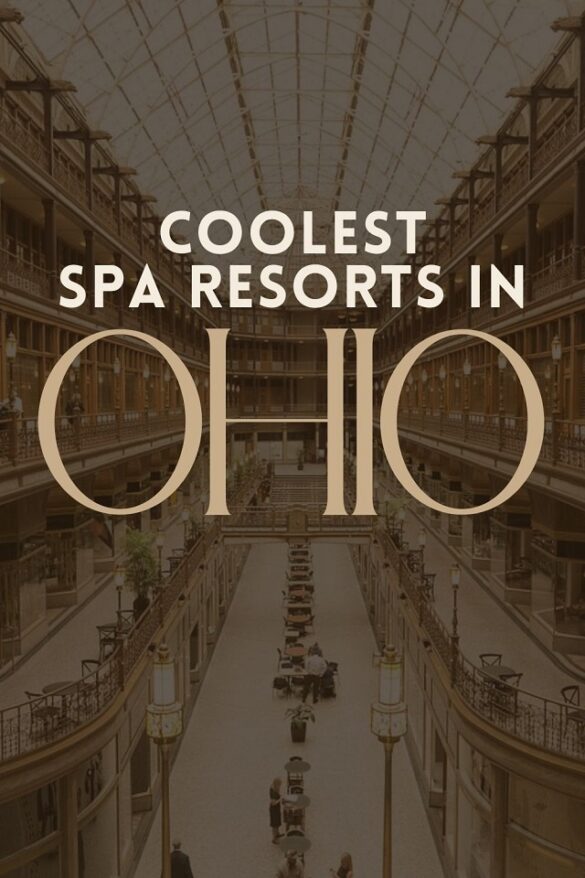 10 Awesome Spa Resorts in Ohio that You Didn't Know Existed - Global ...