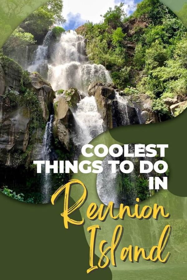12 Unique Things to Do in Reunion Island (Beyond the Basics!) - Global ...