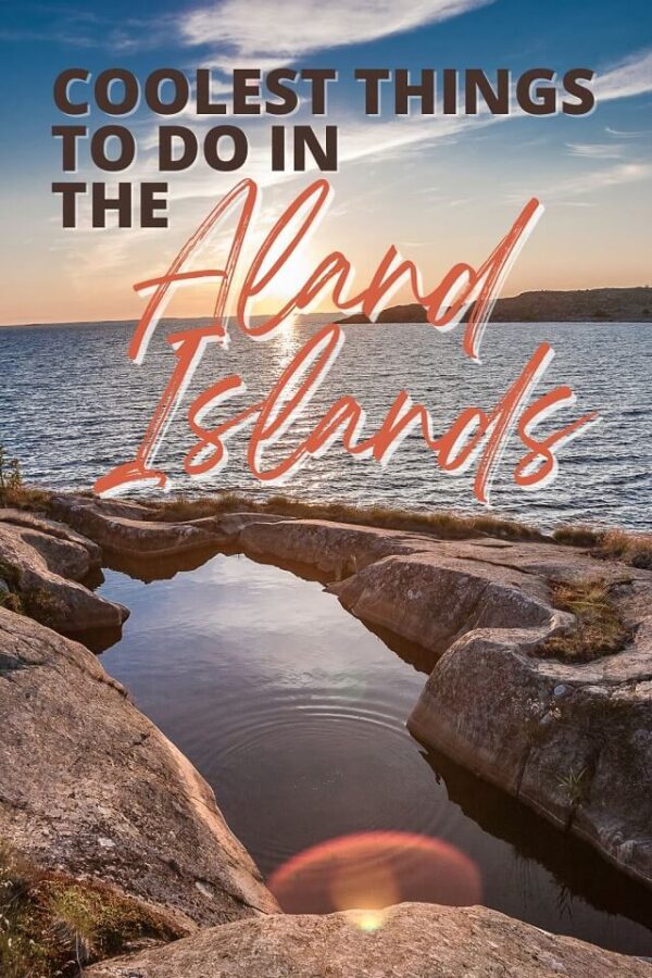 12 Awesome Things to Do in Åland Islands for an Epic Trip - Global ...