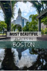12 Absolutely Breathtaking Places to Visit in Boston
