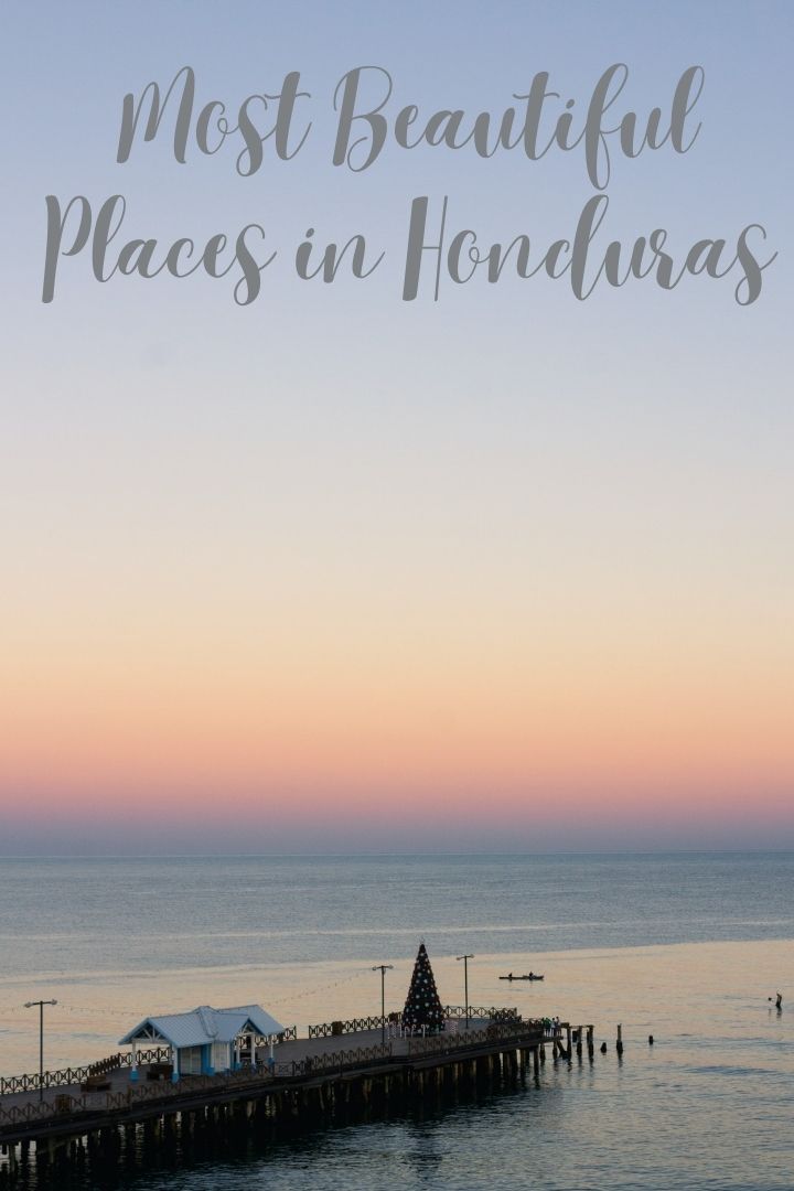 12 STUNNING Places in Honduras to Visit That Will Surprise You