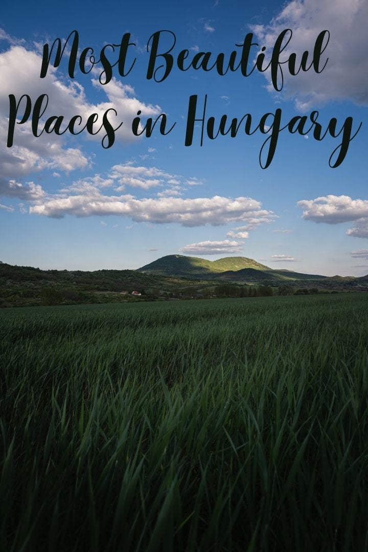 12 Most Beautiful Places in Hungary to Visit (Updated 2025)