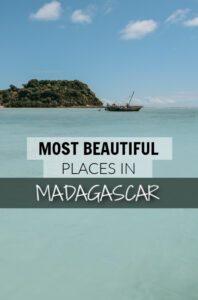 12 Beautiful Places in Madagascar to Visit (#4 Will Amaze You)