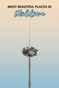 12 Picture-Perfect Places in Moldova That Feel Like a Dream