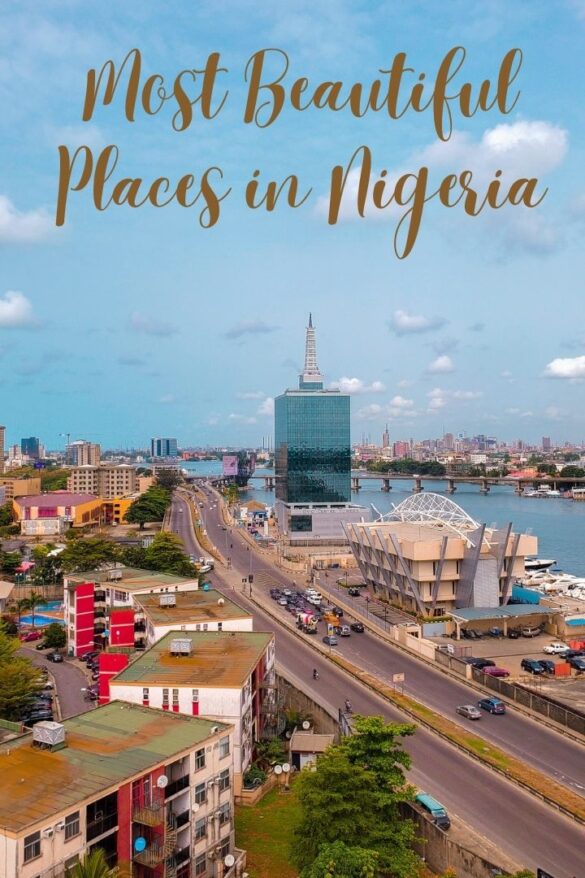 12 Incredibly Beautiful Places in Nigeria to Visit This Year (2025)