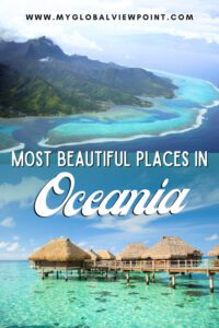 13 Stunning Locations in Oceania You Have to See for Yourself - Global ...